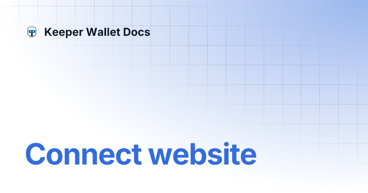 Connect website | Keeper Wallet Docs